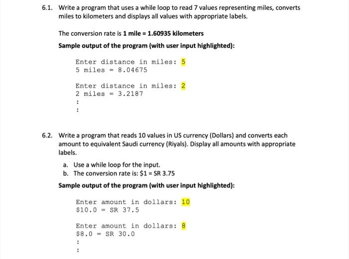 Solved 5.1. Write a program that uses a while loop to read 7 | Chegg.com