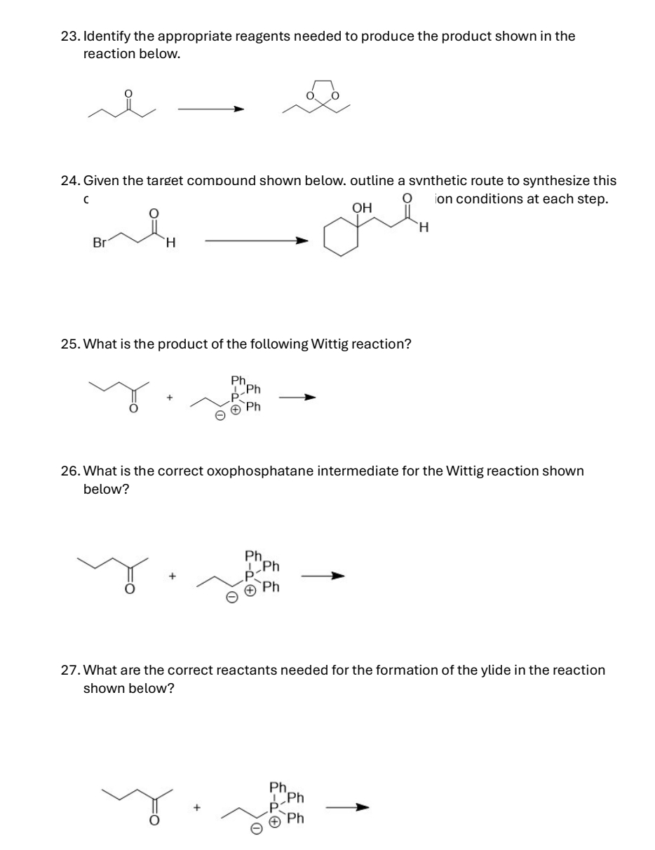 Solved 23. ﻿Identify the appropriate reagents needed to | Chegg.com