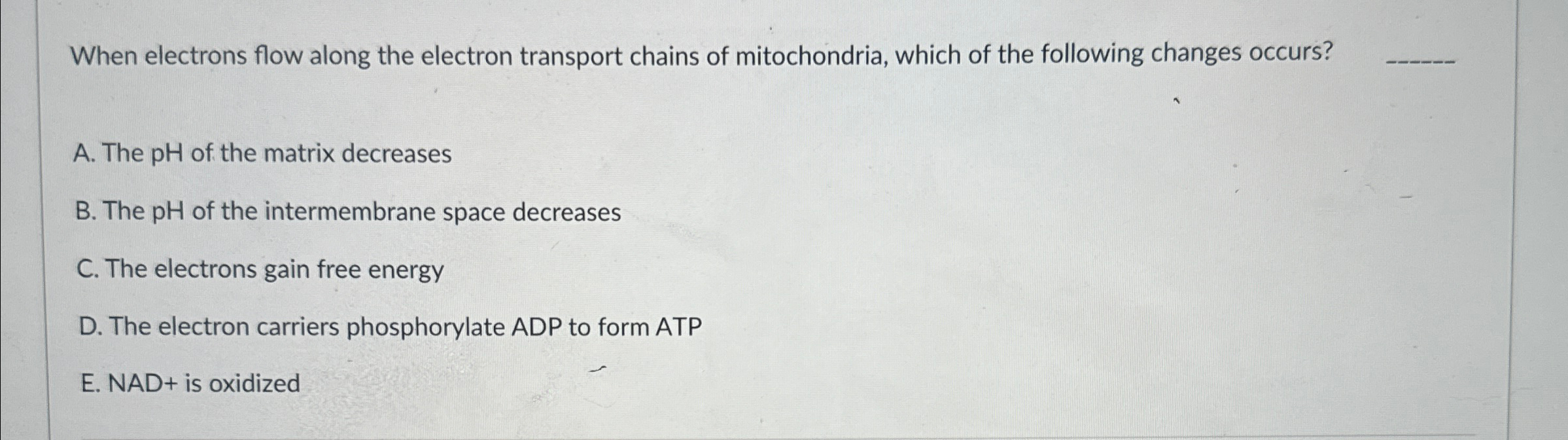 Solved When electrons flow along the electron transport | Chegg.com