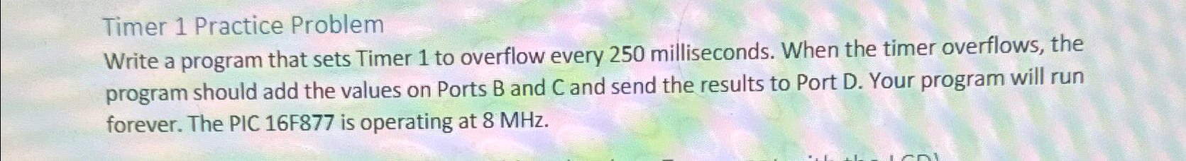 Solved Timer 1 ﻿Practice ProblemWrite a program that sets | Chegg.com