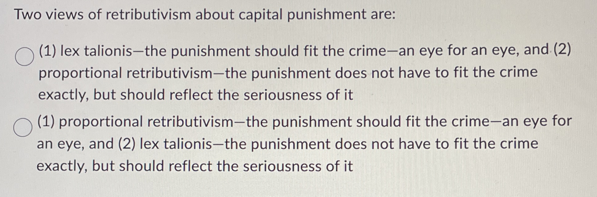 Solved Two views of retributivism about capital punishment | Chegg.com