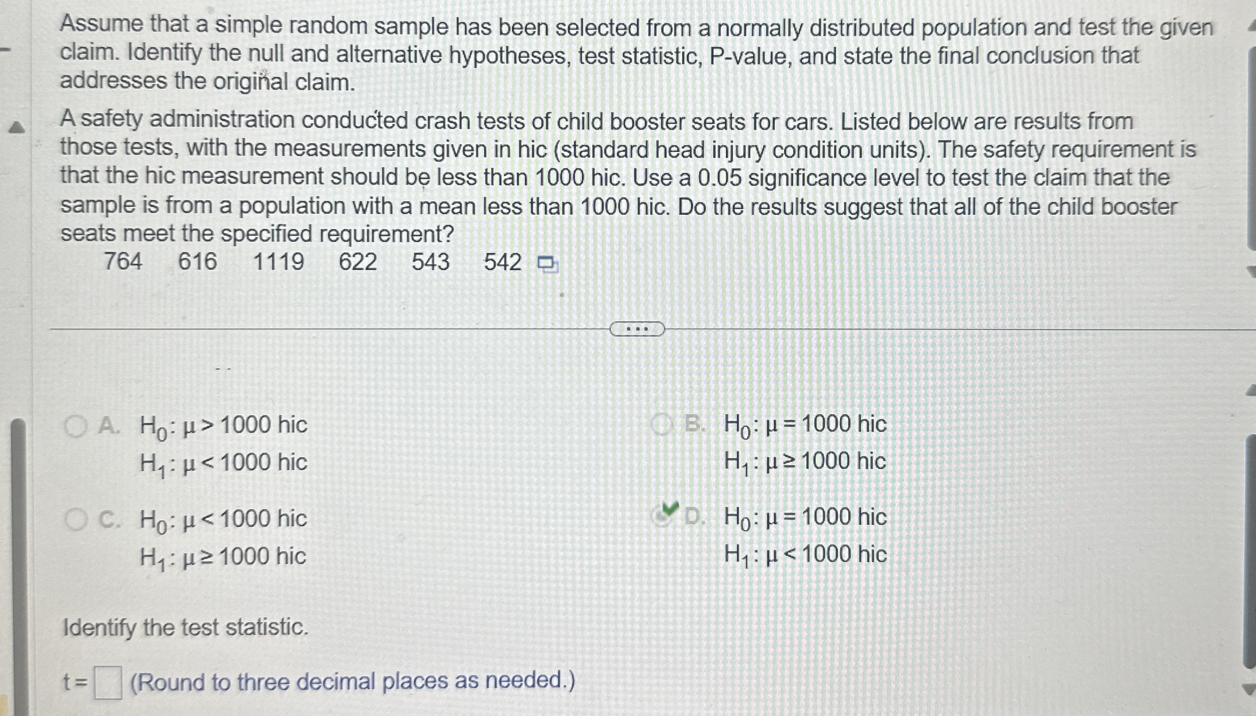 Solved A. ﻿H_(0):mu > 1000 ﻿hicB. H_(0):mu=1000hicH_(1):mu | Chegg.com