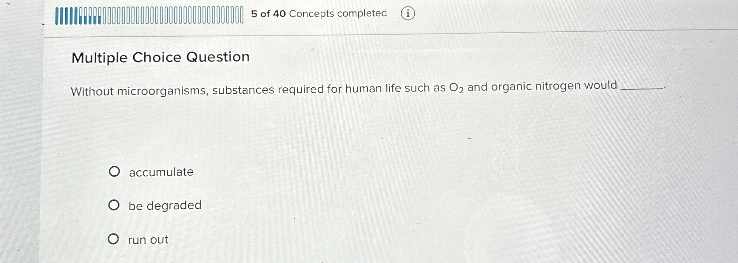 Solved 5 ﻿of 40 ﻿Concepts completedMultiple Choice | Chegg.com