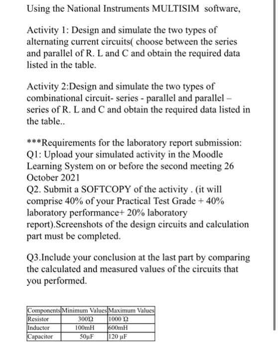Solved Using the National Instruments MULTISIM software, | Chegg.com