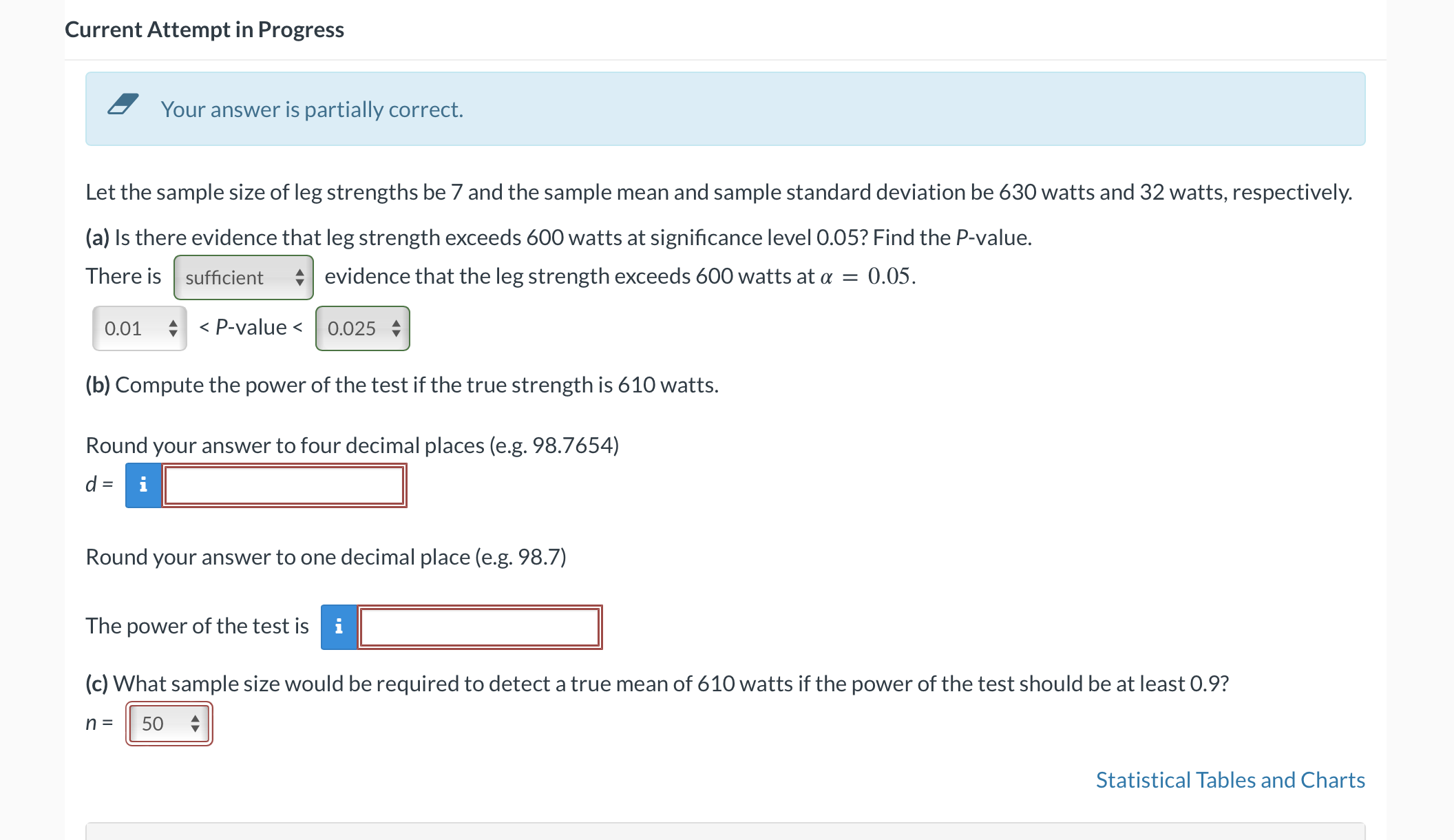Solved Your answer is partially correct.Let the sample size | Chegg.com