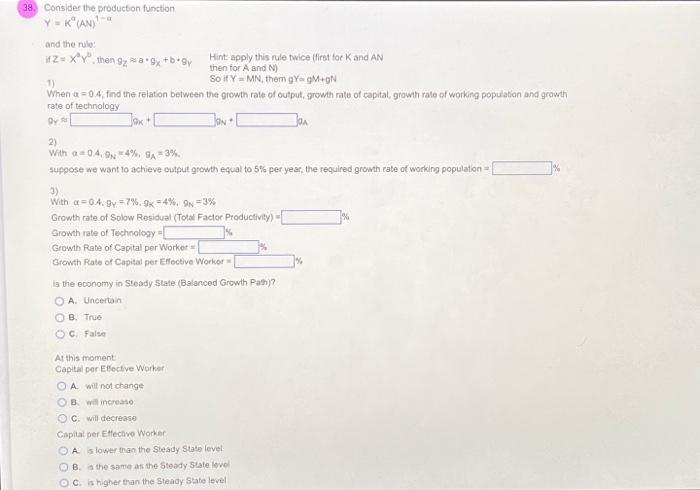 Solved 38. Consider the production function Y = K(AN)¹-0 and | Chegg.com