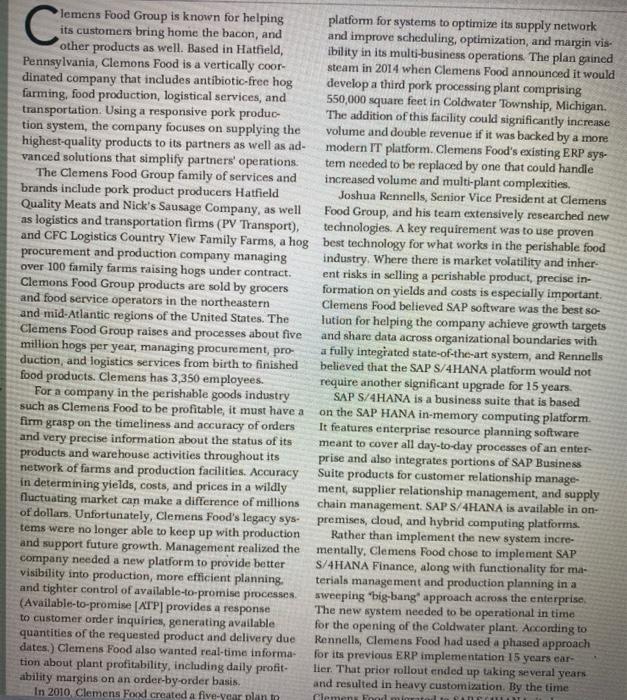 Solved Case Study Chapter 9: Title- "Clemens food group | Chegg.com