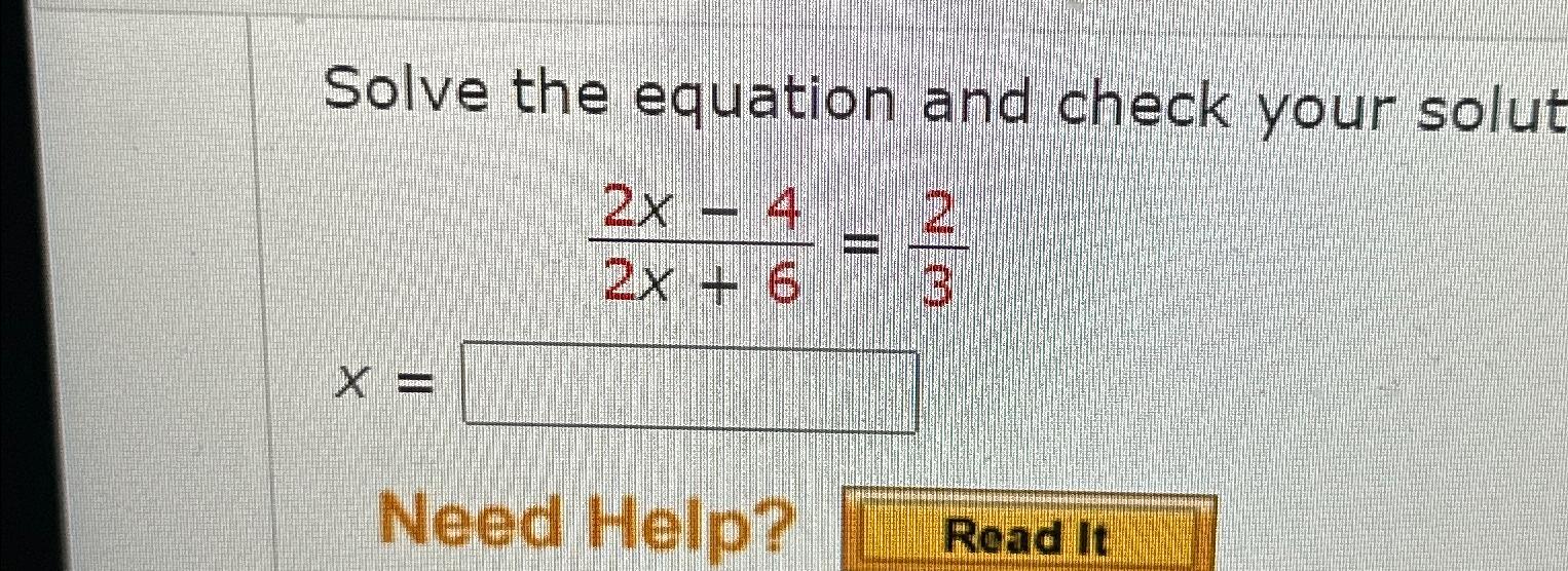 Solved 2x-42x+6=23Solve the equation and check your | Chegg.com