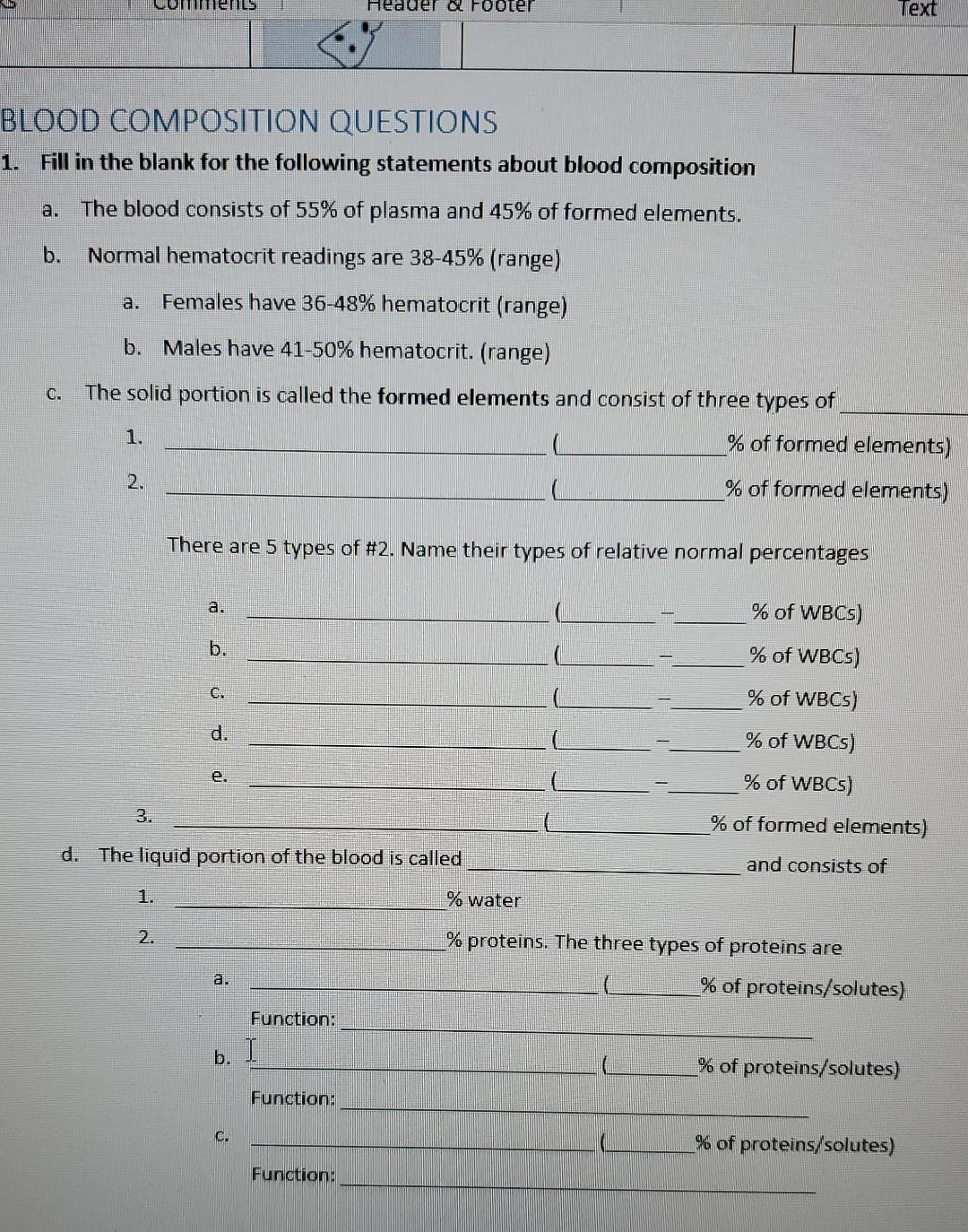 Solved Header ol Footer Text BLOOD COMPOSITION QUESTIONS 1. | Chegg.com