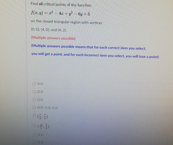Solved Find all critical points of the function f(x,y) = x² | Chegg.com