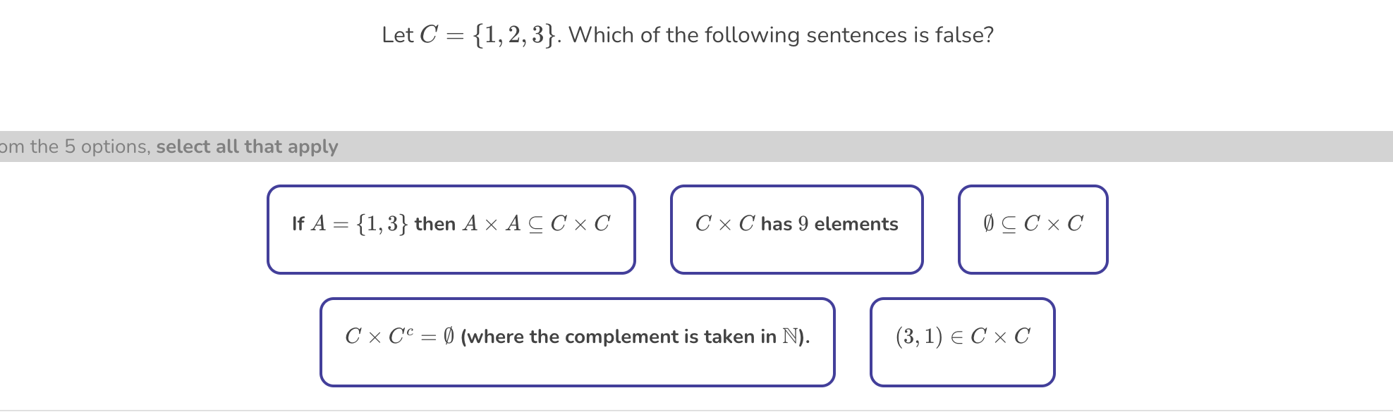 Solved Let C={1,2,3}. ﻿Which of the following sentences is | Chegg.com