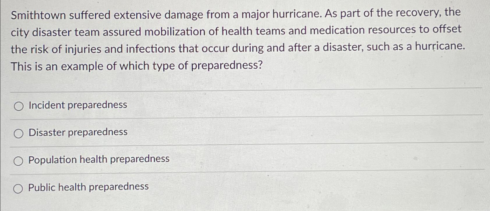 Solved Smithtown suffered extensive damage from a major | Chegg.com