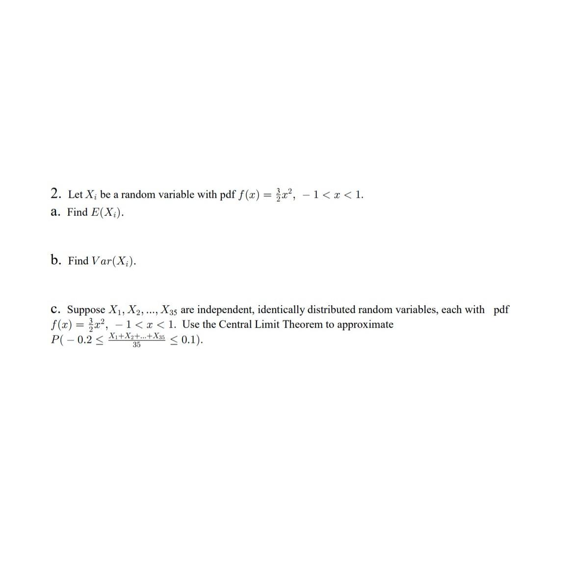 Solved Let xi ﻿be a random variable with | Chegg.com
