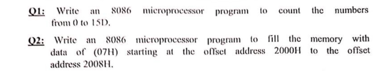 Solved Q1: Write an 8086 ﻿microprocessor program to count | Chegg.com