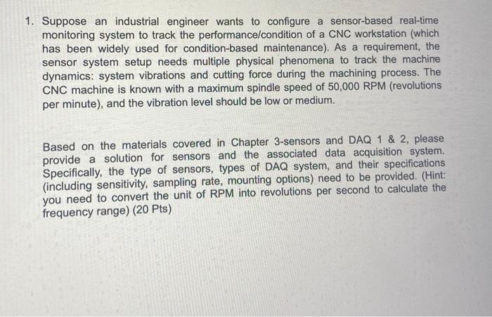 Suppose an industrial engineer wants to configure a | Chegg.com