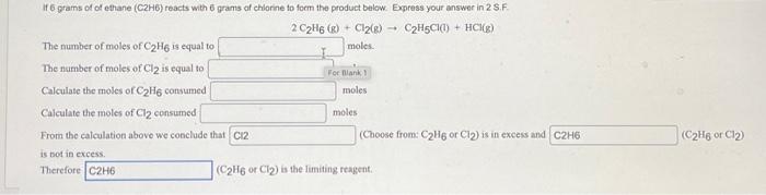 Solved 2C2H6( g)+Cl2( g)→C2H5Cl(l)+HCl(g) The number of | Chegg.com