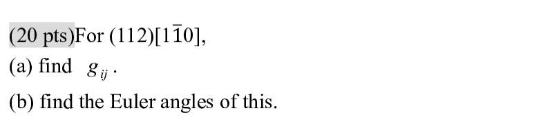 Solved For (112)[1-10], (a) find g ih (b) find the Euler | Chegg.com