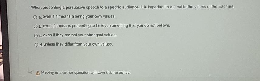 Solved When presenting a persuasive speech to a specific | Chegg.com