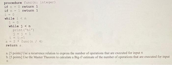 Solved procedure func(n: integer) if n=0 return 1 if n=1 | Chegg.com