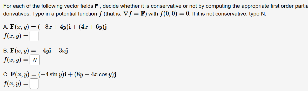 Solved For each of the following vector fields F, ﻿decide | Chegg.com