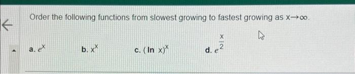 Solved ← Order the following functions from slowest | Chegg.com