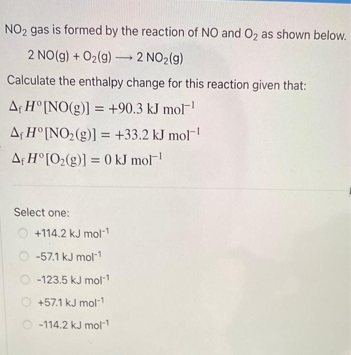 Solved NO2 gas is formed by the reaction of NO and O2 as | Chegg.com