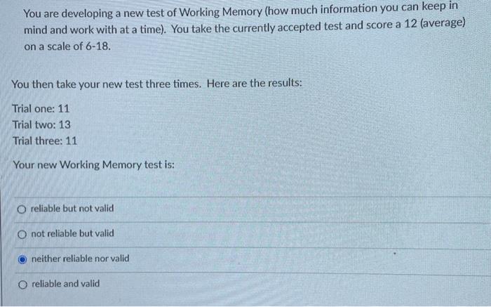 Solved You are developing a new test of Working Memory (how | Chegg.com