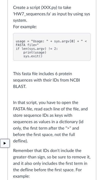 Create a script (XXX.py) to take 'HW7_sequences.fa' | Chegg.com
