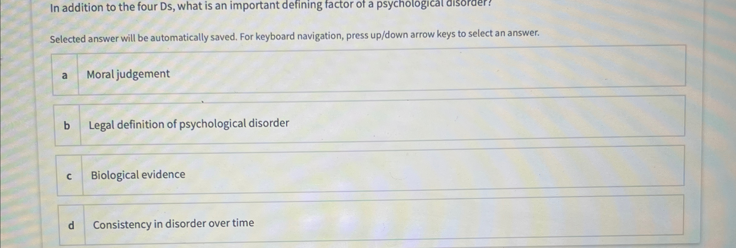 Solved In addition to the four Ds, ﻿what is an important | Chegg.com