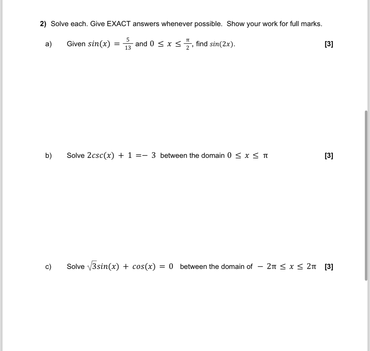 Solved Solve each. Give EXACT answers whenever possible. | Chegg.com