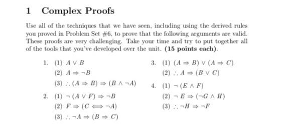 Complex Proofs Use all of the techniques that we have | Chegg.com