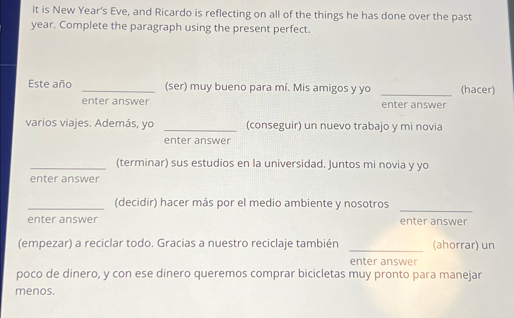 Solved It is New Year's Eve, and Ricardo is reflecting on | Chegg.com