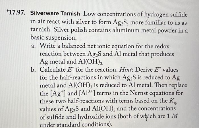 Solved 17.97. Silverware Tarnish Low concentrations of | Chegg.com