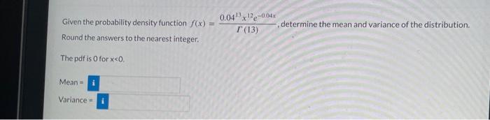 Solved Given the probability density function | Chegg.com