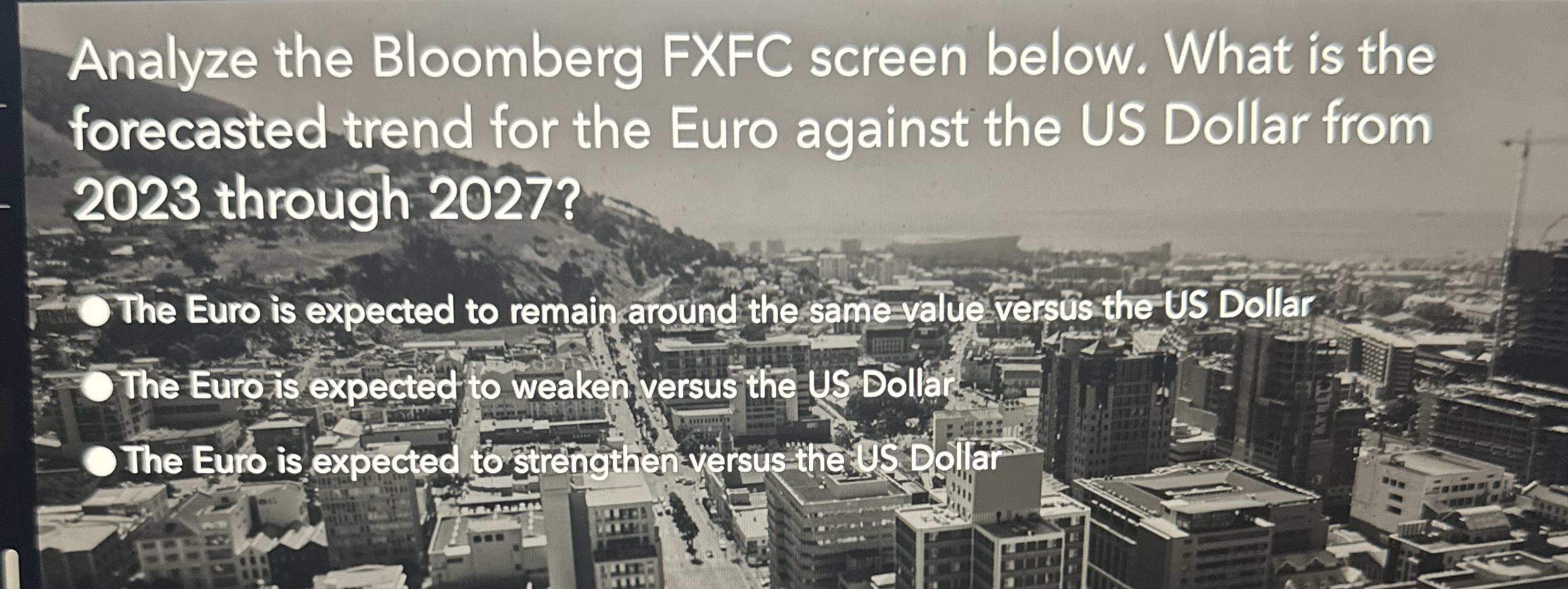 Solved Analyze the Bloomberg FXFC screen below. What is | Chegg.com