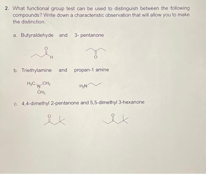 Solved What functional group test can be used to distinguish | Chegg.com