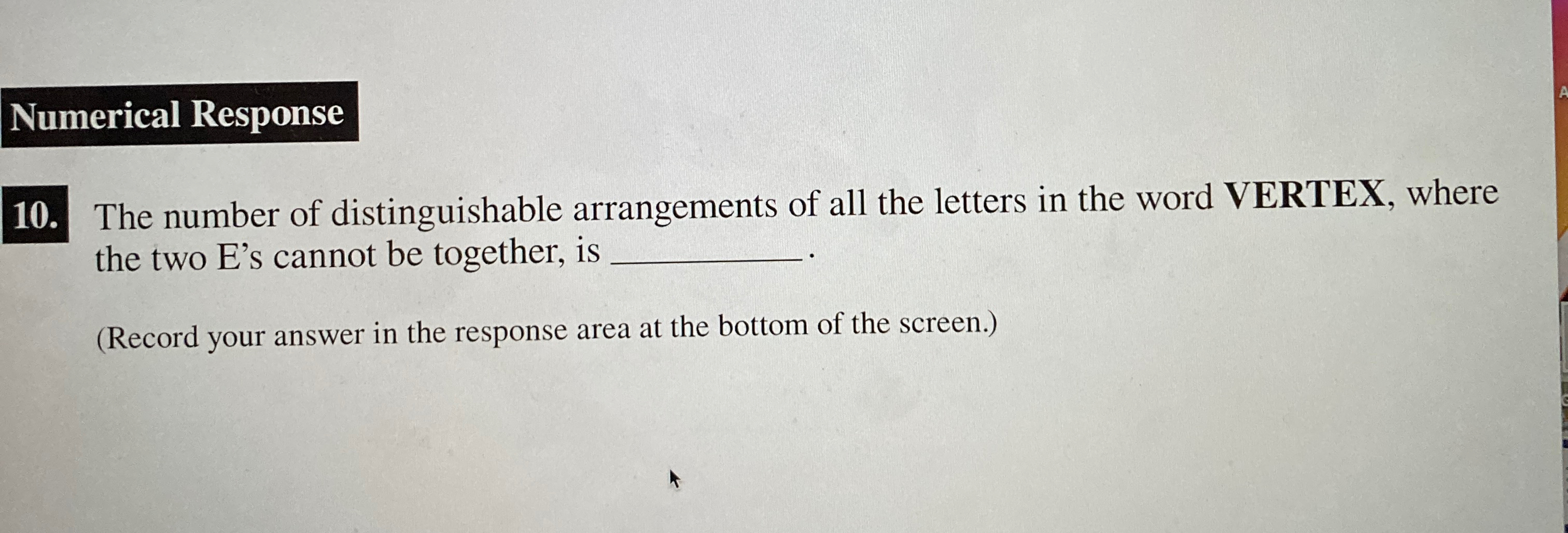 Solved Numerical Response10. ﻿The number of distinguishable | Chegg.com
