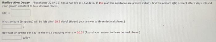 Solved Radioactive Decay Phosphorus-32 (P-32) has a | Chegg.com