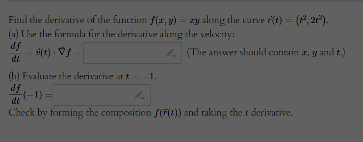 Solved Find the derivative of the function f(x,y)=xy ﻿along | Chegg.com