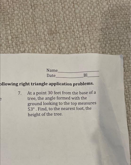 Solved Llowing Right Triangle Application Problems 7 At A Chegg