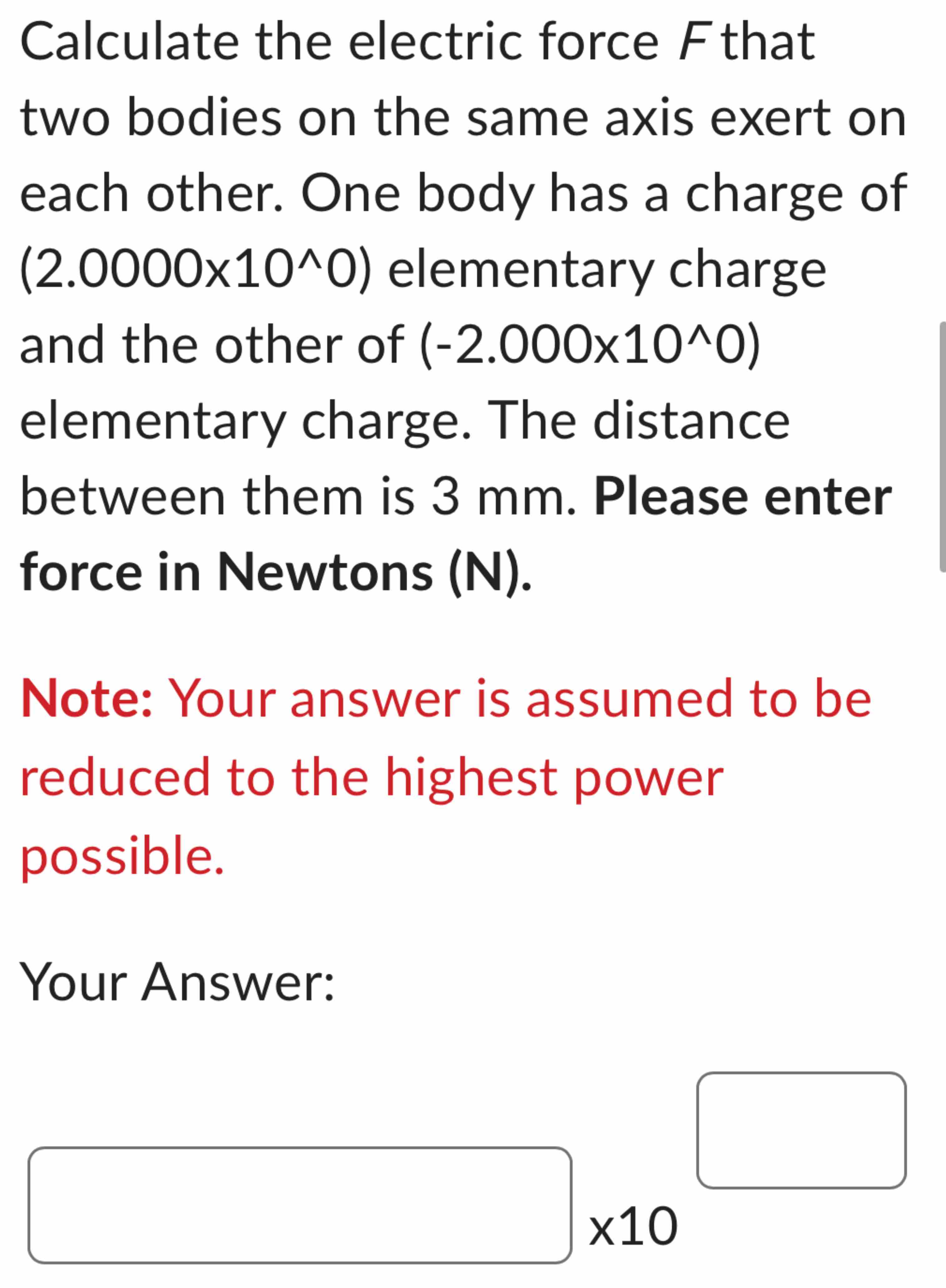 Solved Calculate the electric force F ﻿thattwo bodies on the | Chegg.com