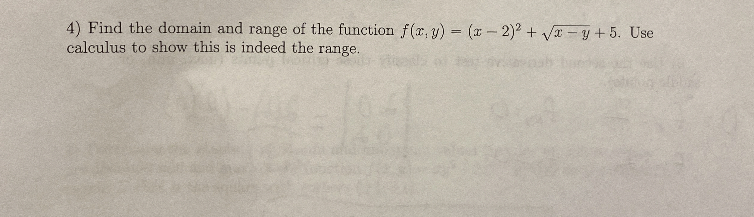 Solved Find the domain and range of the function | Chegg.com