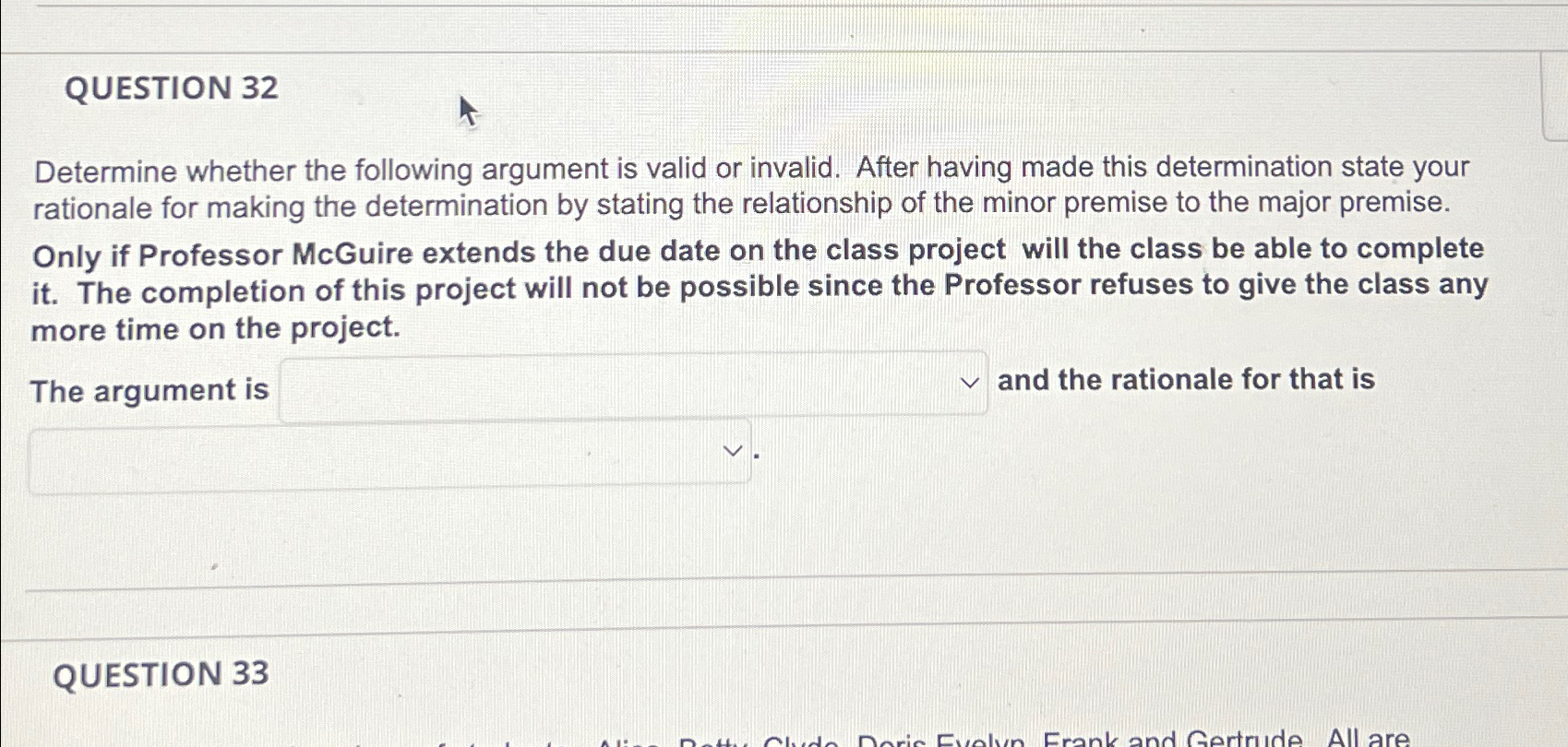 Solved QUESTION 32Determine whether the following argument | Chegg.com