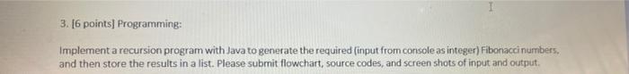 Solved 3. [6 points) Programming: Implement a recursion | Chegg.com