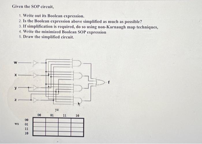 Solved Given the SOP circuit, 1. Write out its Boolean | Chegg.com
