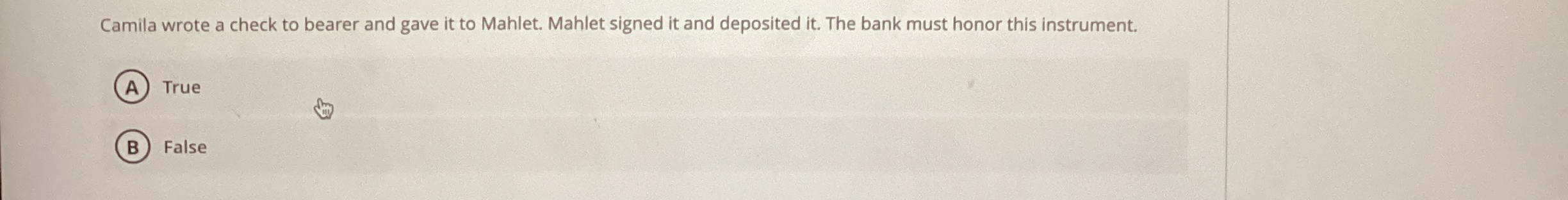 Solved Camila wrote a check to bearer and gave it to Mahlet. | Chegg.com