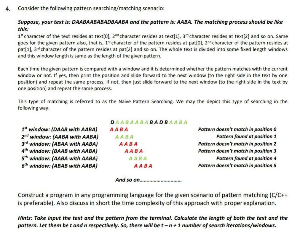 Solved 4. Consider the following pattern searching/matching | Chegg.com