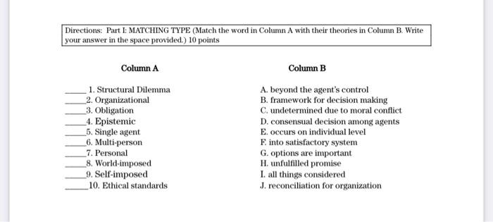Solved Directions: Part I: MATCHING TYPE (Match the word in | Chegg.com Solved Directions: Part I: MATCHING TYPE (Match the word in | Chegg.com