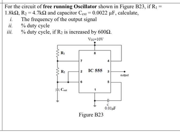 Solved For the circuit of free running Oscillator shown in | Chegg.com