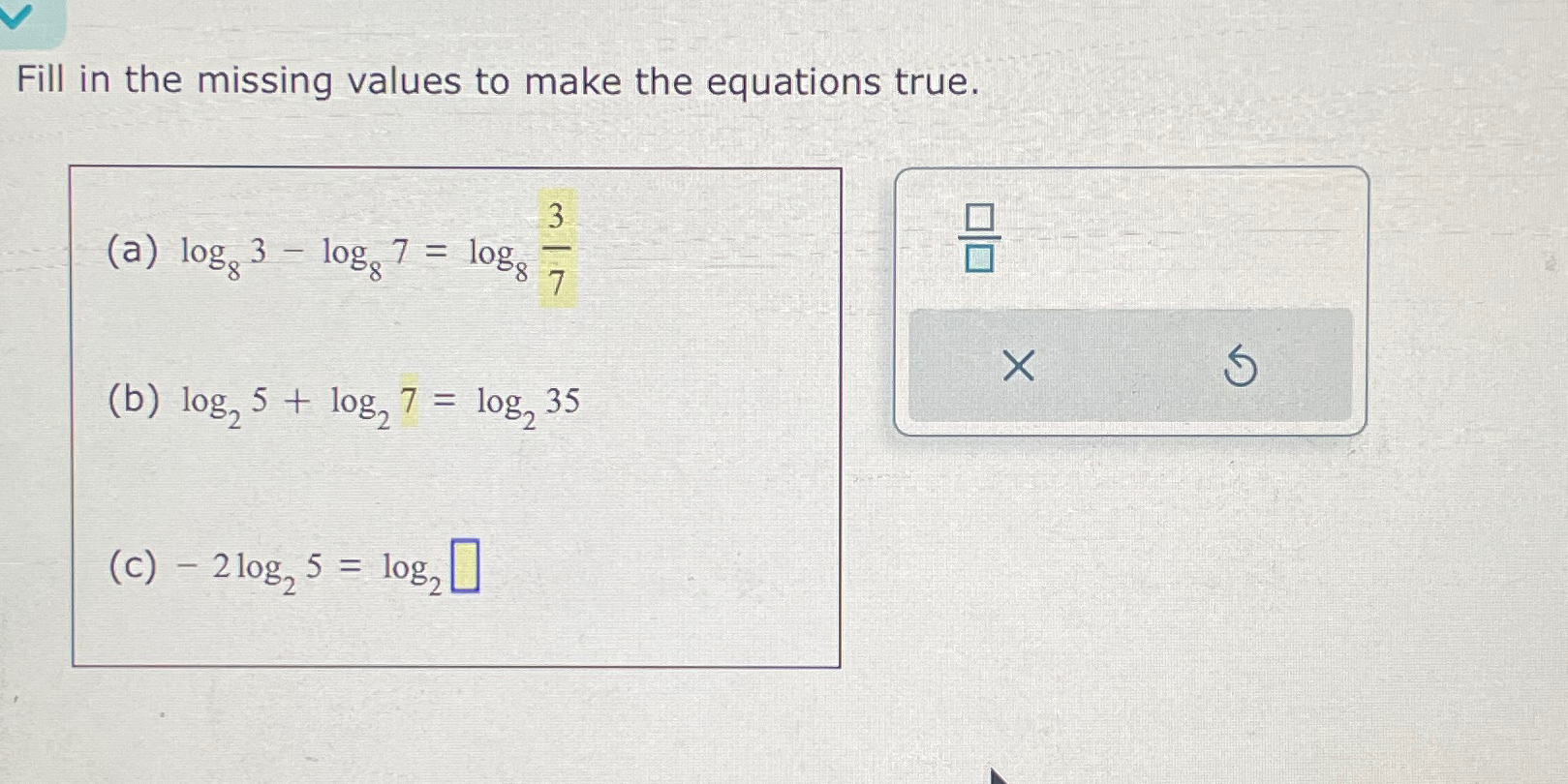 Solved Fill in the missing values to make the equations | Chegg.com